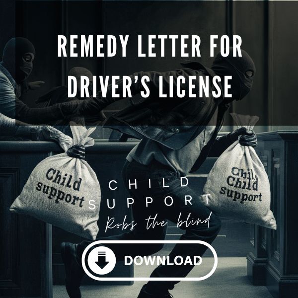 Remedy Letter for Driver’s License – Child Support 211